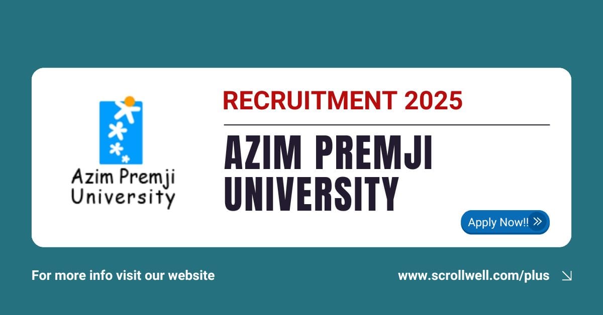 Faculty Positions at Azim Premji University - Scrollwell